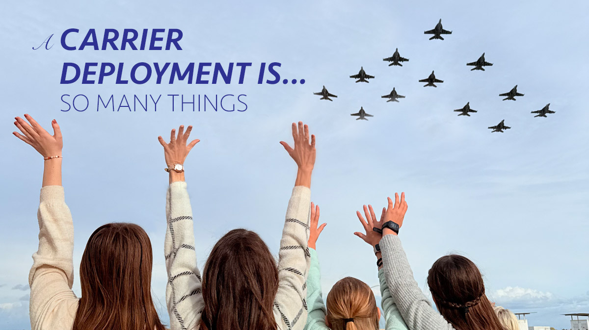 A Carrier Deployment is… so many things. – Messy Kitchen Ministry